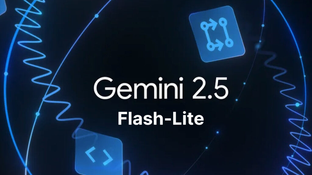 Google Estrena Gemini 2.5 Flash-Lite: Menor Consumo y Máxima Velocidad en IA